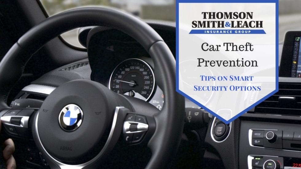 Car Theft Prevention Tips - TSL Insurance Group