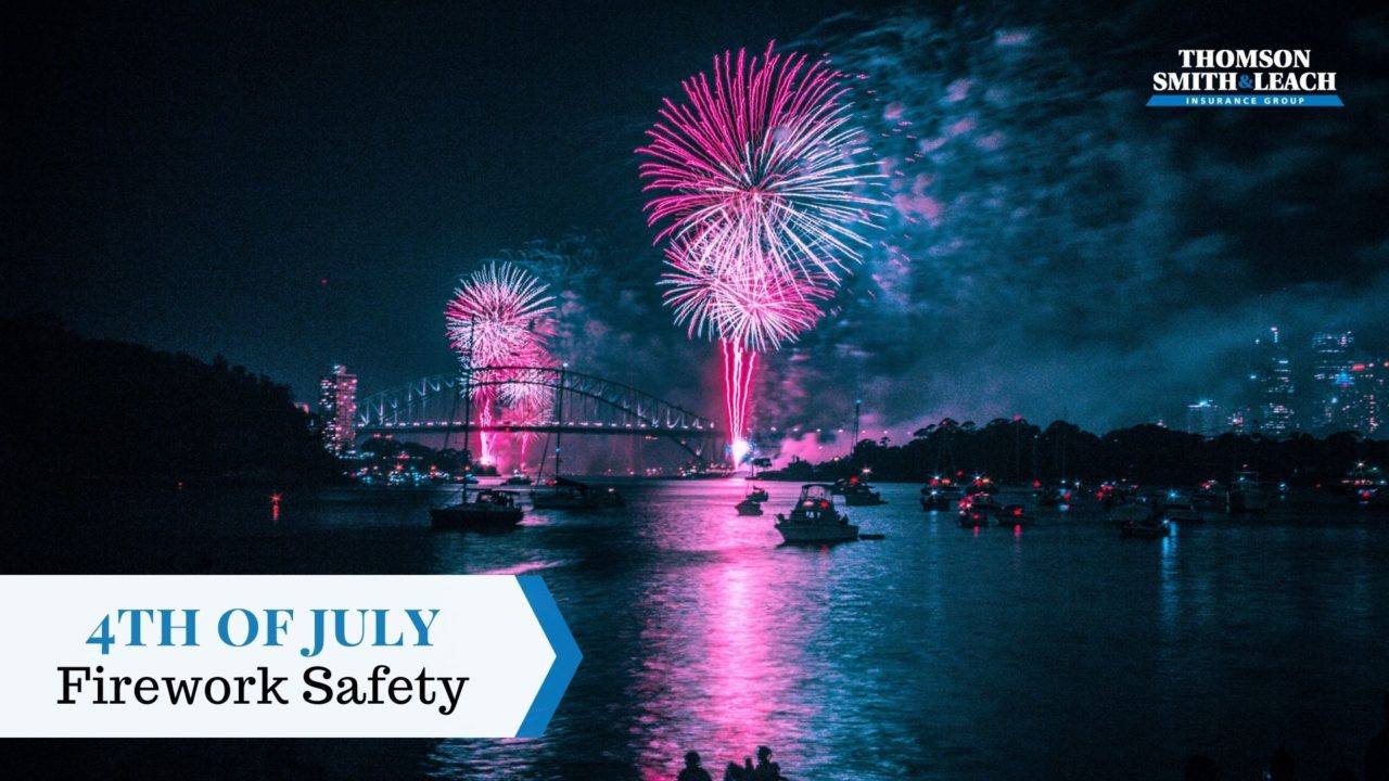 Celebrate the 4th of July Safely with These Fireworks Safety Tips - TSL ...
