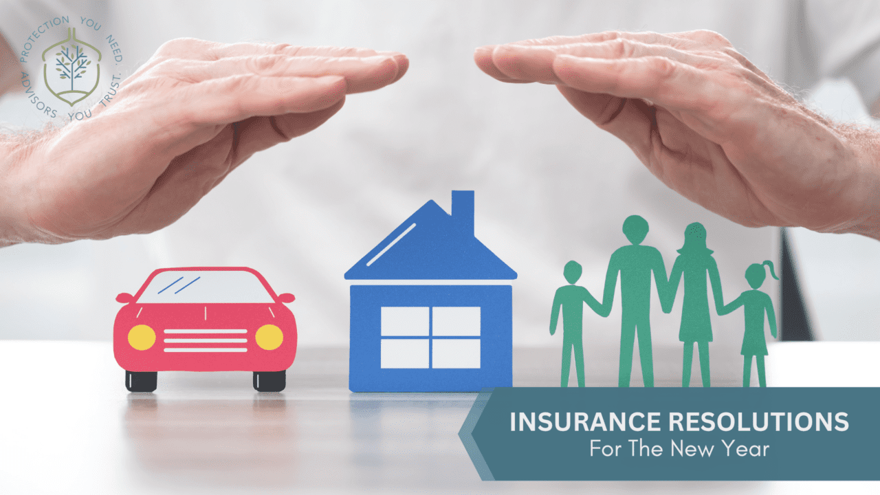 7 Insurance Resolutions for the New Year - TSL Insurance Group