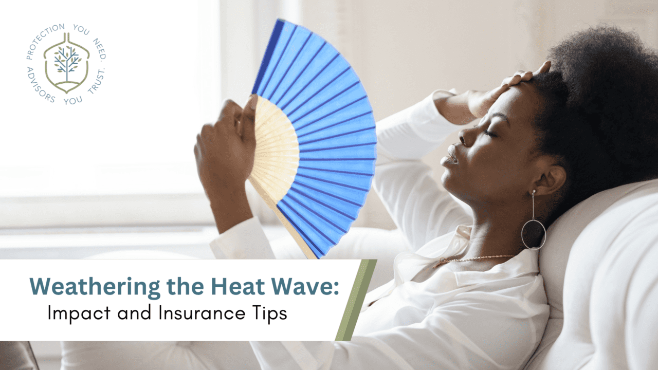 Weathering the Heat Wave: Impact and Insurance Tips - TSL Insurance Group
