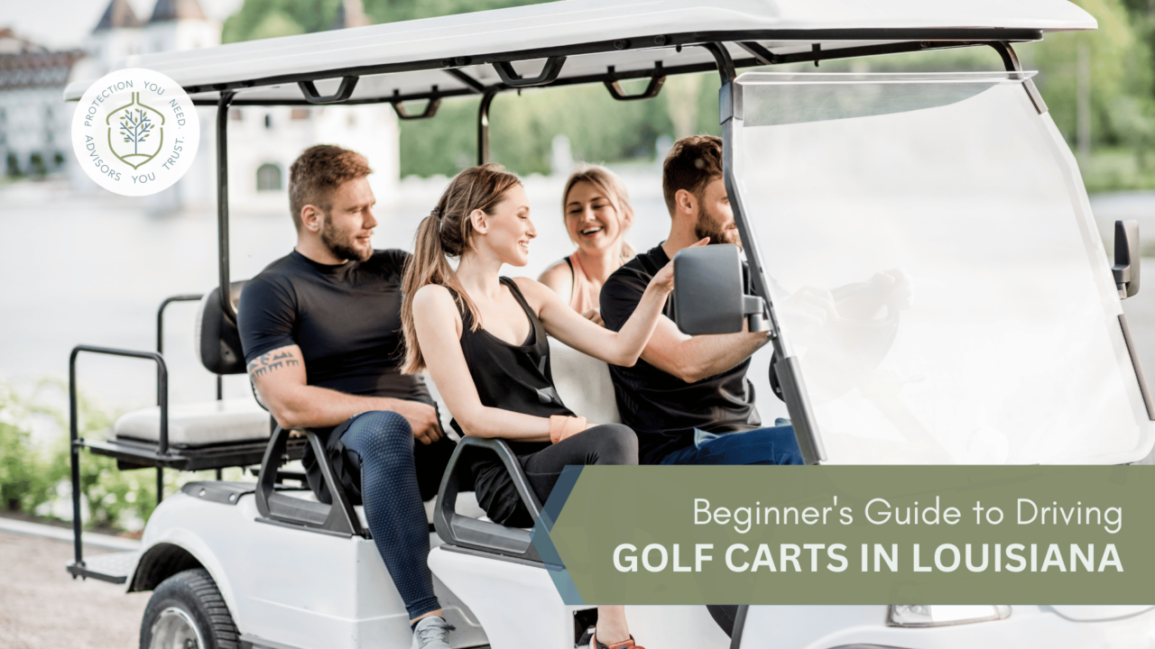 Beginner's Guide to Driving Golf Carts in Louisiana - TSL Insurance Group